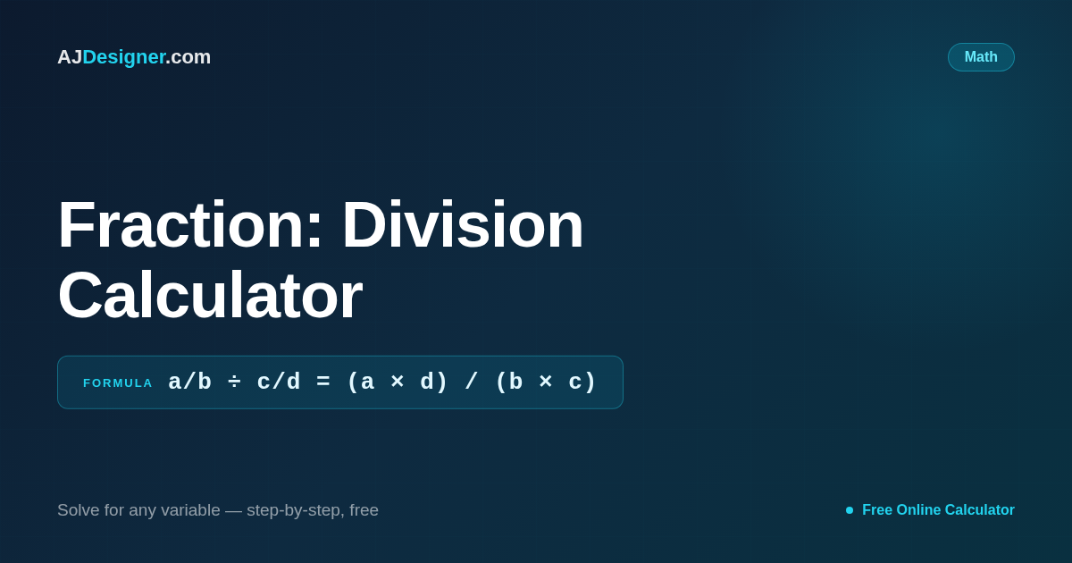 Fraction Division Calculator — Divide Fractions Online